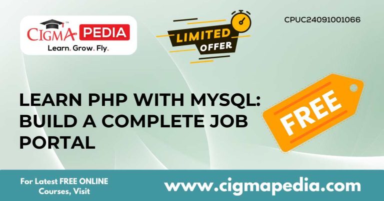 Learn PHP with MySQL: Build a Complete Job Portal (Free Udemy Course) - CIGMA Pedia