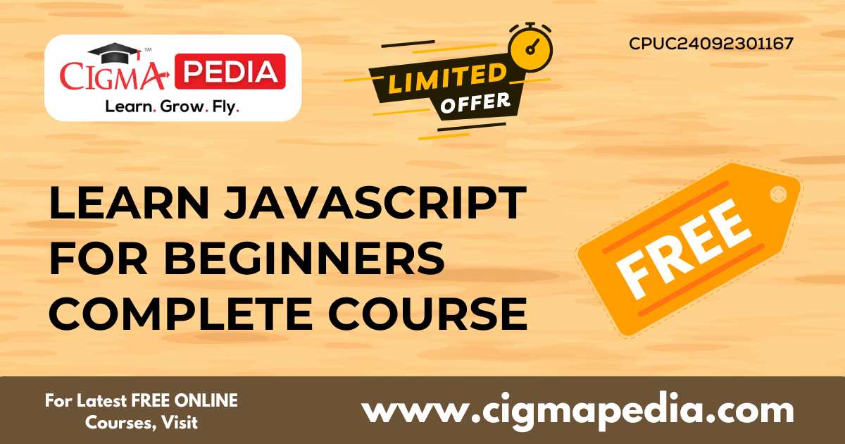 Learn Javascript For Beginners Complete Course (Free Udemy Course) - CIGMA Pedia