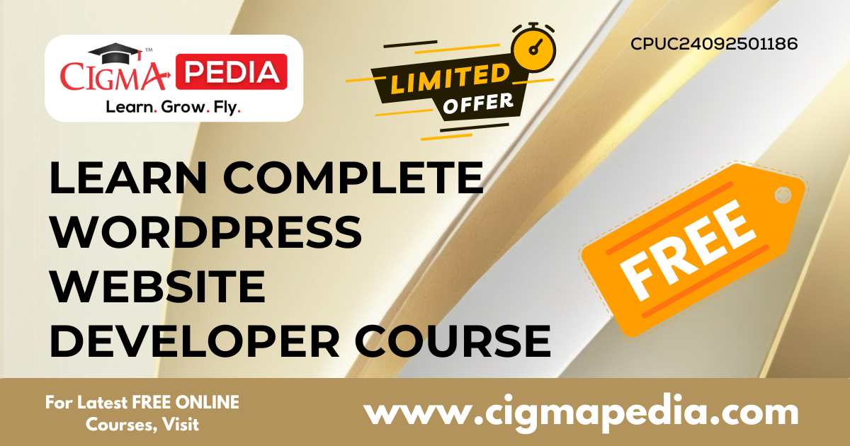 Learn Complete Wordpress Website Developer Course (Free Udemy Course) - CIGMA Pedia