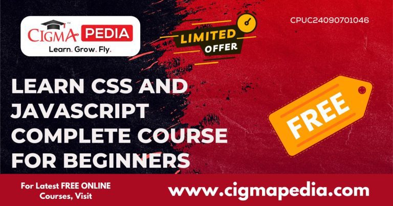 CSS And JavaScript Complete Course For Beginners (Free Udemy Course) - CIGMA Pedia