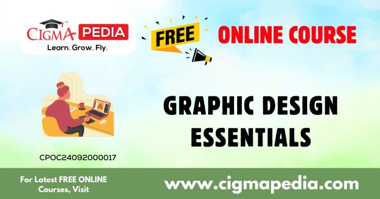 Graphic Design Essentials (Free Online Course) - CIGMA Pedia