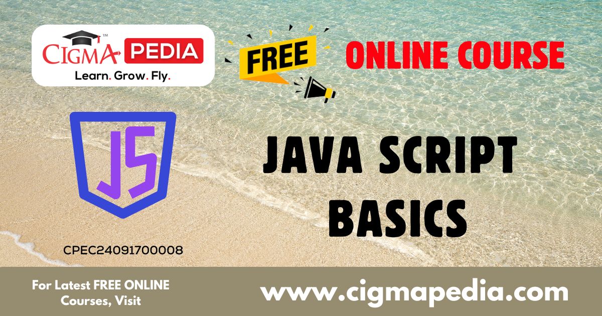 JavaScript Basics (Free edx Course) - CIGMA Pedia