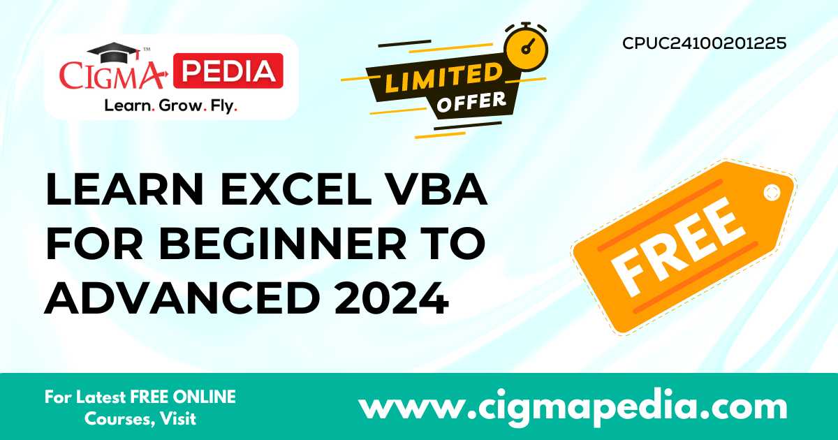 Learn Excel VBA for Beginner to Advanced 2024 (Free Udemy Course) - CIGMA Pedia