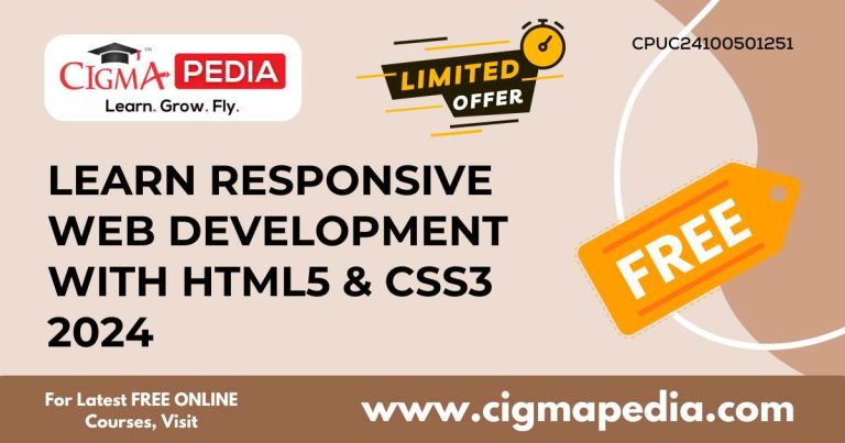 Learn Responsive Web Development With HTML5 & CSS3 2024 (Free Udemy ...