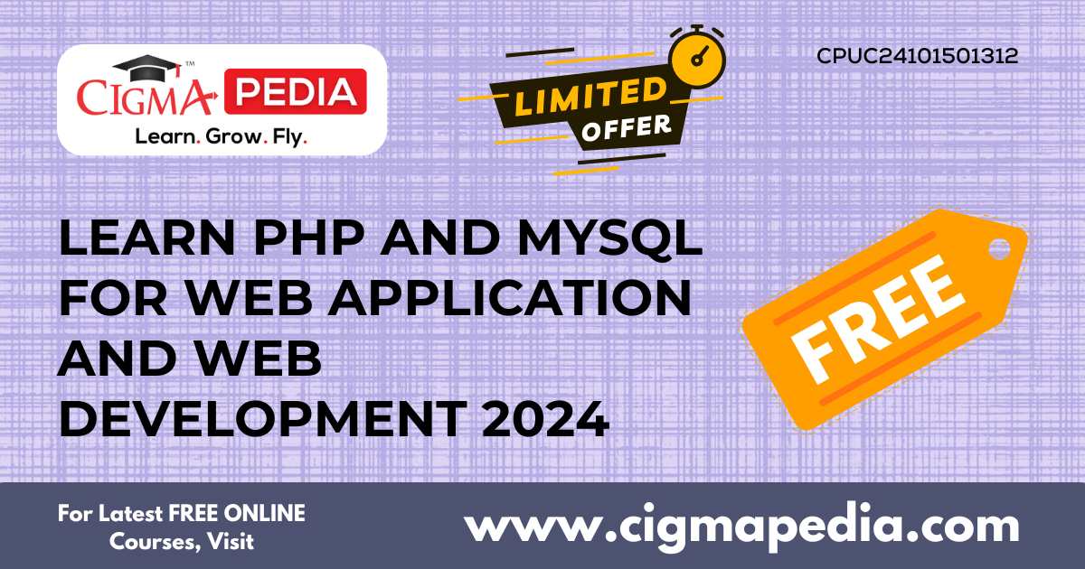 Learn PHP and MySQL for Web Application and Web Development 2024 (Free ...