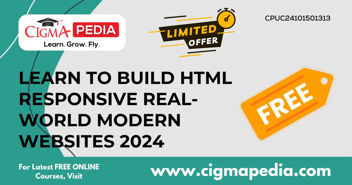 Learn to Build HTML Responsive Real-world Modern Websites 2024 (Free ...