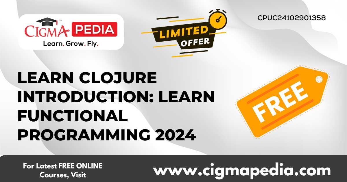 Learn Clojure Introduction Learn Functional Programming 2024 Free