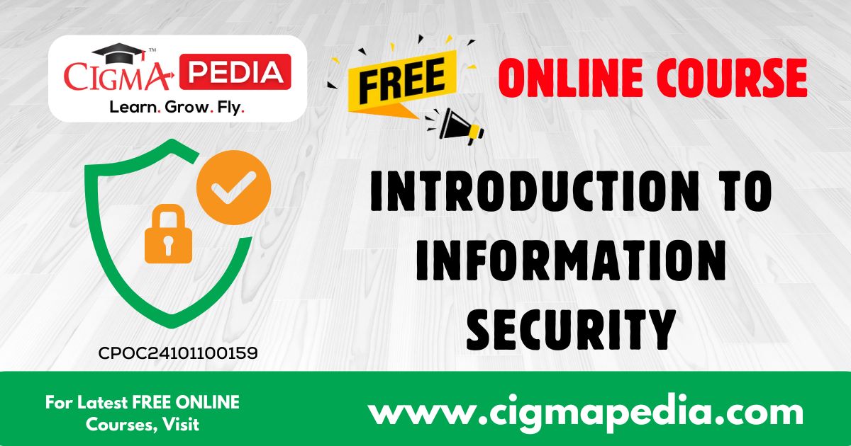 Introduction to Information Security (Free Online Course) - CIGMA Pedia