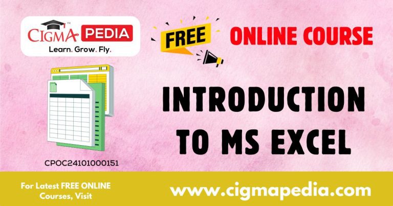 Introduction to MS Excel (Free Online Course) - CIGMA Pedia