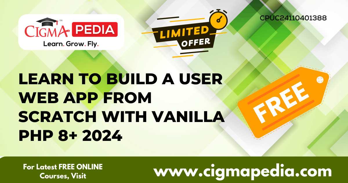 Learn to Build a User Web App from Scratch with Vanilla PHP 8+ 2024 ...
