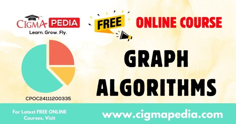 Graph Algorithms (Free Online Course) - CIGMA Pedia