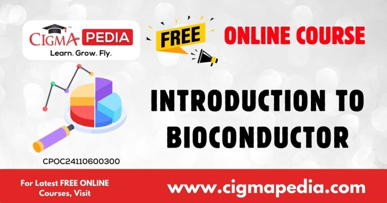Introduction to Bioconductor (Free Online Course) - CIGMA Pedia