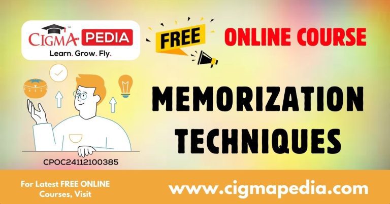 Memorization Techniques (Free Online Course) - CIGMA Pedia