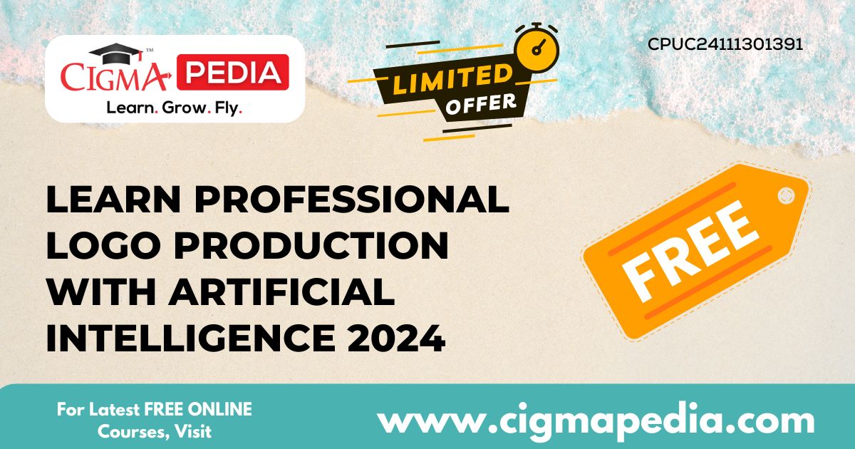 Learn Professional Logo Production With Artificial Intelligence 2024 ...