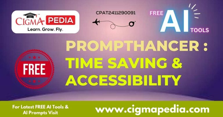 Prompthancer: Elevating Prompt Engineering with AI - CIGMA Pedia