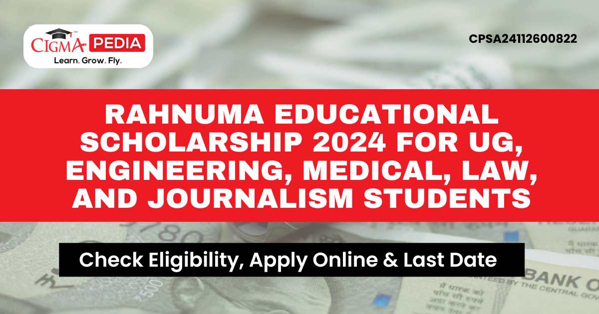 Rahnuma Educational Scholarship 2024 for UG, Engineering, Medical, Law ...