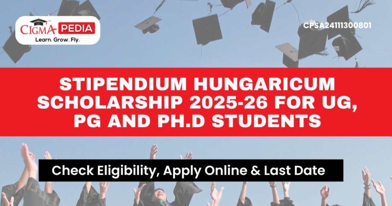 Stipendium Hungaricum Scholarship 2025-26 For UG, PG and Ph.D Students ...
