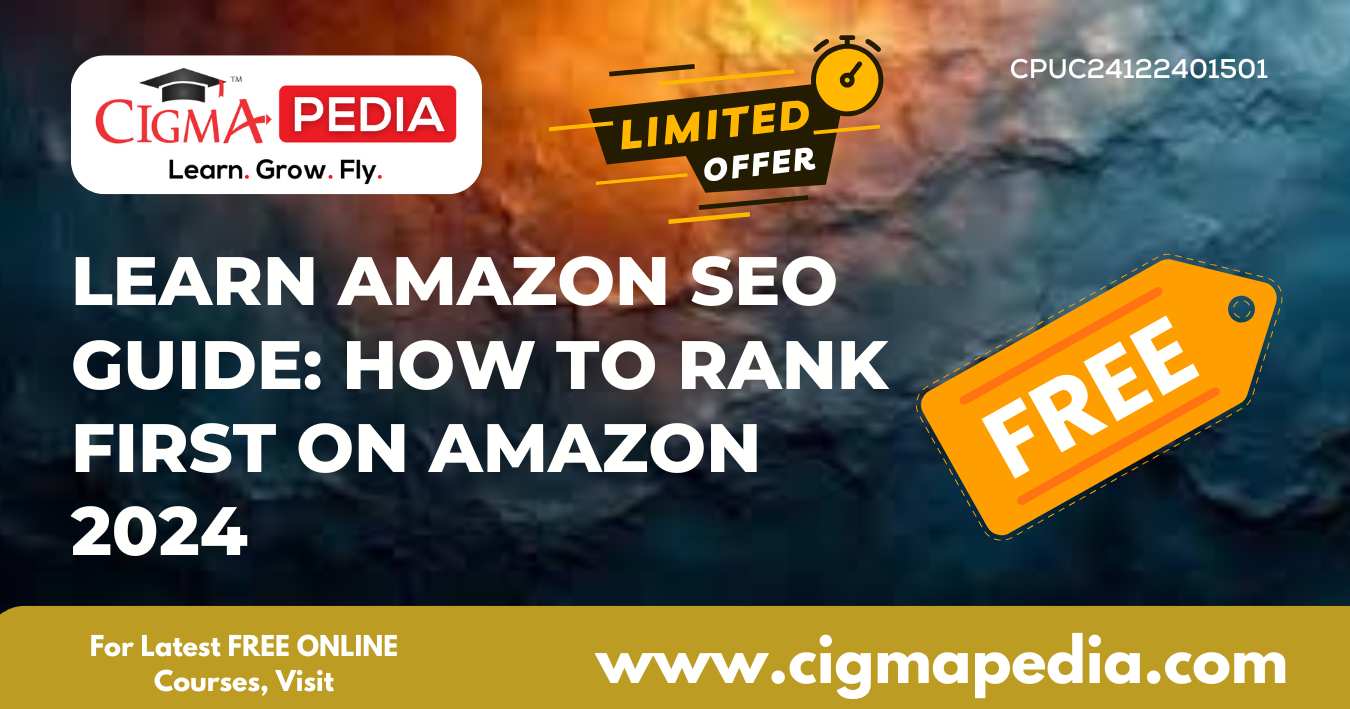Learn Amazon SEO Guide: How to Rank First on Amazon 2024 (Free Udemy ...