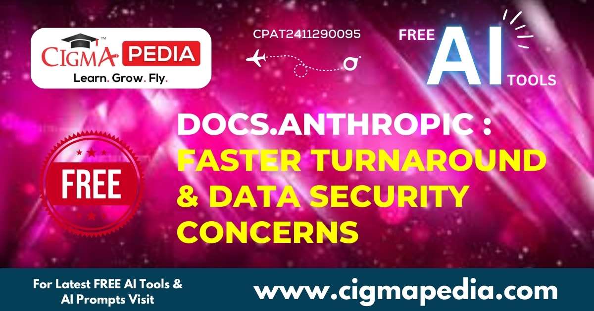 Unlocking the Power of Docs.Anthropic - CIGMA Pedia