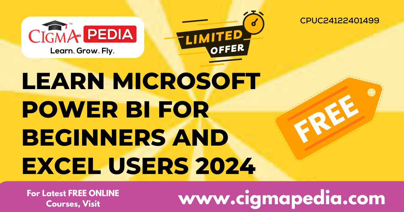 Learn Microsoft Power BI for Beginners And Excel Users 2024 (Free Udemy ...