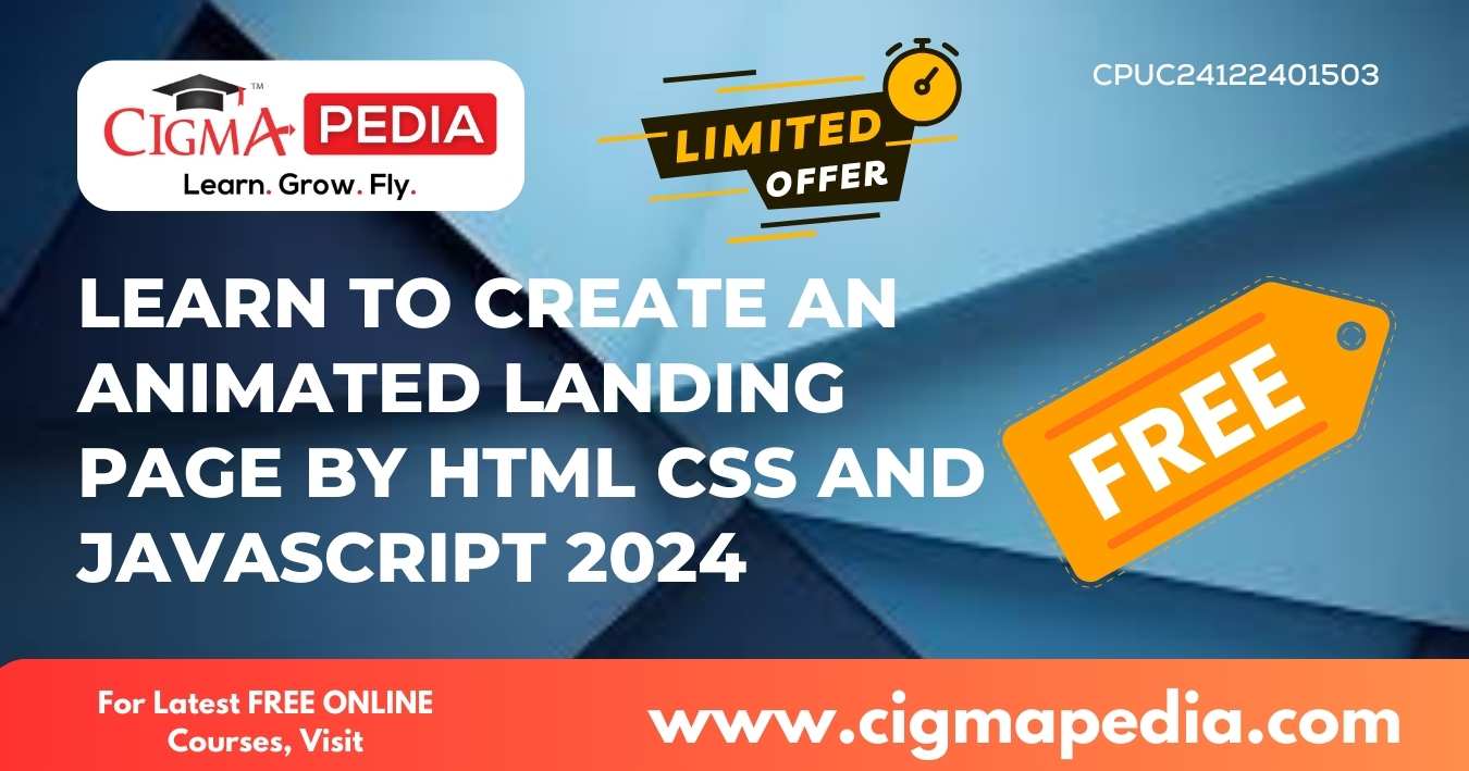 Learn to Create an Animated Landing Page by HTML CSS and JavaScript 2024 (Free Udemy Course ...