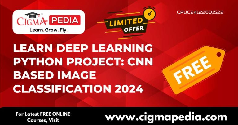 Learn Deep Learning Python Project: CNN based Image Classification 2024 ...
