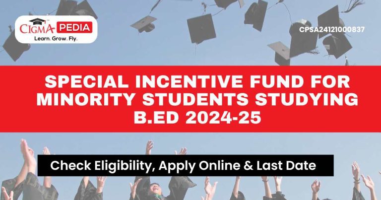 Special Incentive Fund for Minority Students studying B.Ed 2024-25 ...