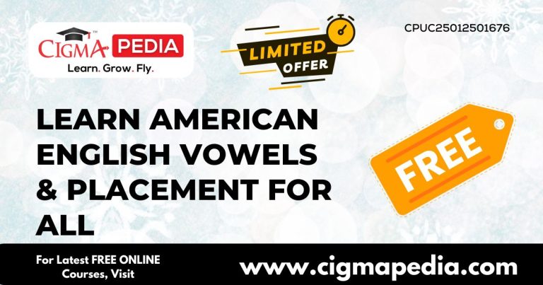 Learn American English Vowels & Placement for All (Free Udemy Course ...