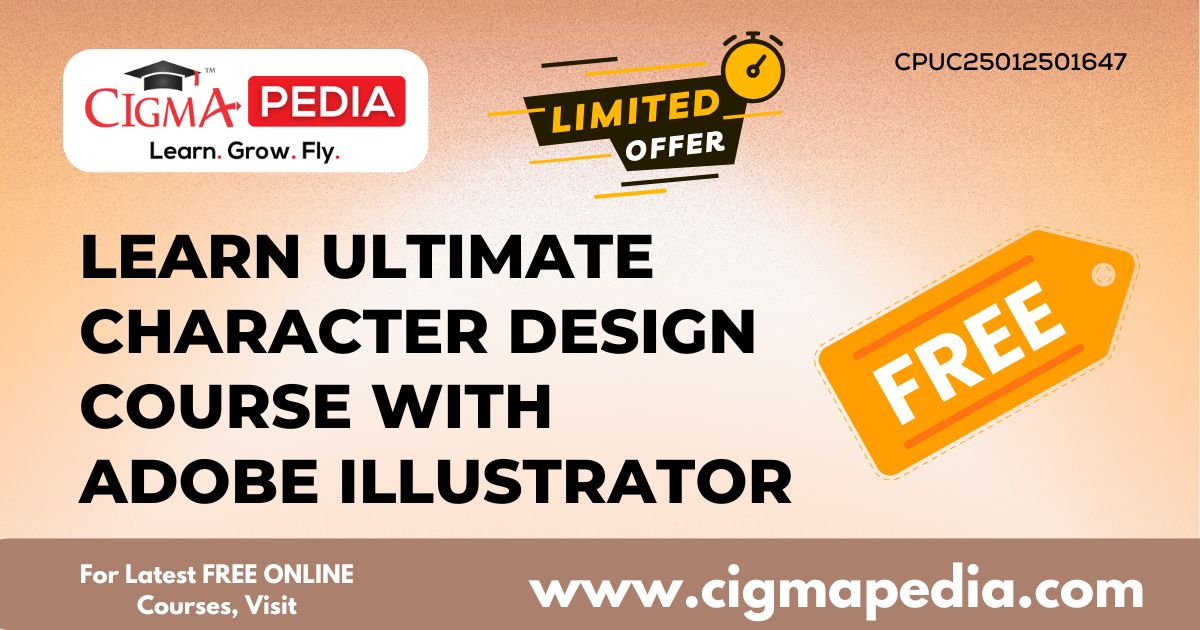 Learn Ultimate Character Design Course with Adobe Illustrator (Free ...