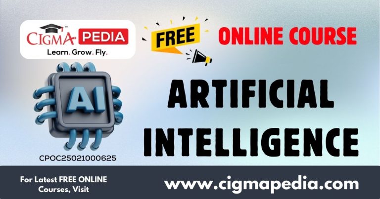 Artificial Intelligence (Free Online Course) - CIGMA Pedia