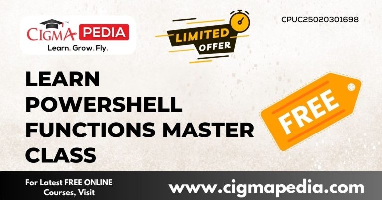 Learn PowerShell Functions Master Class (Free Udemy Course) - CIGMA Pedia