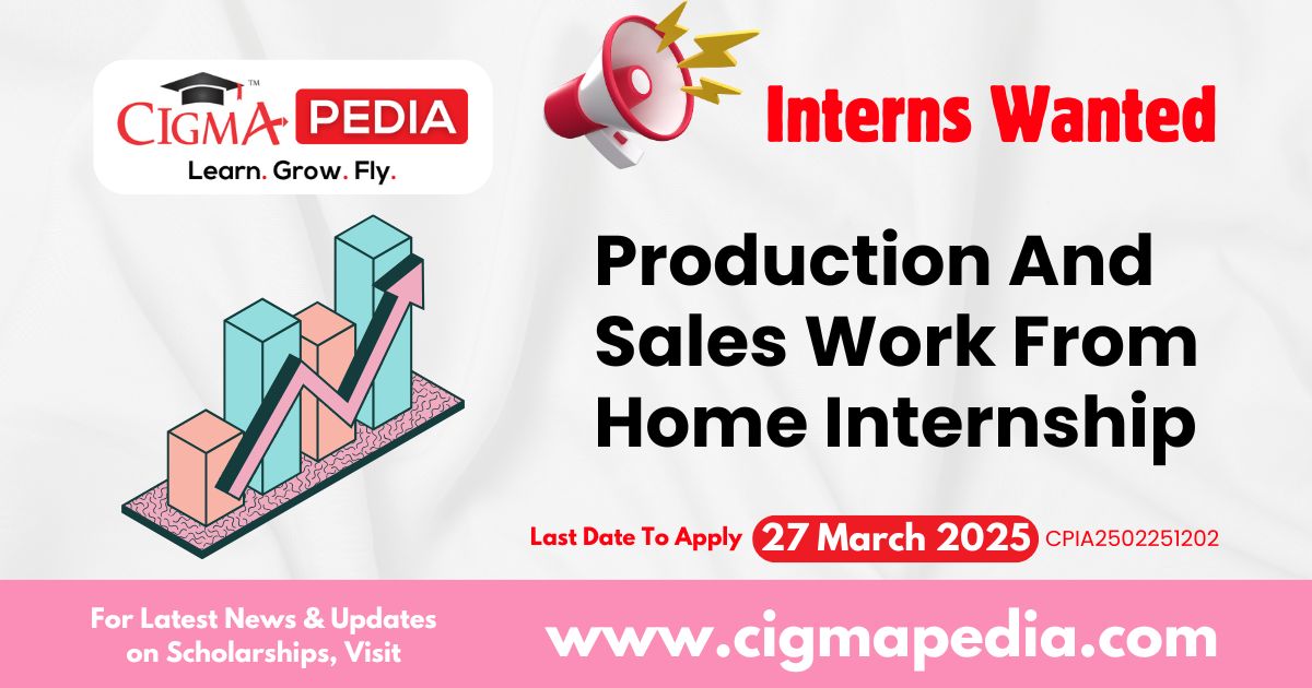 Production And Sales Work From Home Internship By Group Futurista: How to Apply for Internship ...