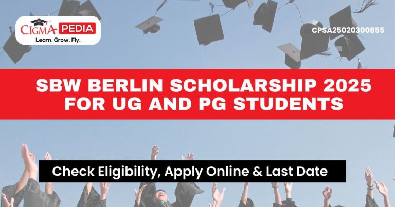 SBW Berlin Scholarship 2025 for UG and PG Students | Last Date, How to Apply - CIGMA Pedia