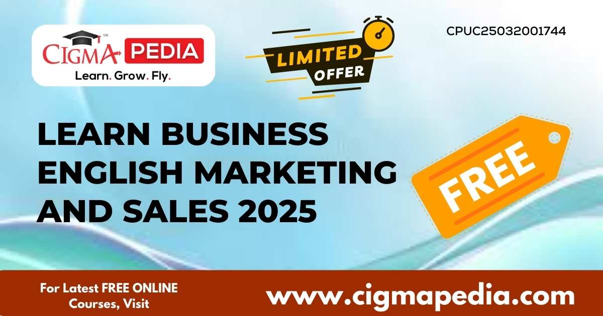 Learn Business English Marketing And Sales 2025 (Free Udemy Course ...