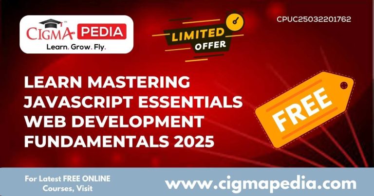 Learn Mastering JavaScript Essentials Web Development Fundamentals 2025 ...