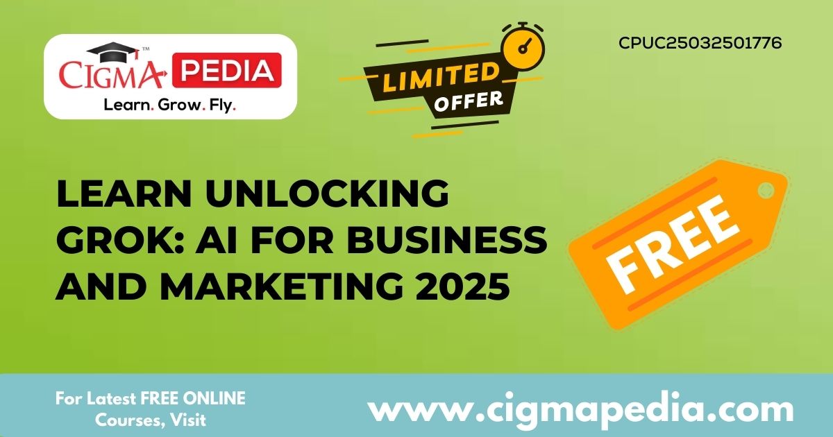 Learn Unlocking Grok: AI for Business and Marketing 2025 (Free Udemy ...