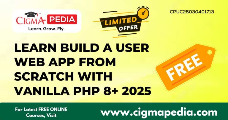 Learn Build a User Web App from Scratch with Vanilla PHP 8+ 2025 (Free ...