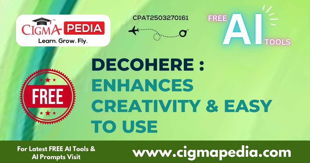 Decohere AI: The Ultimate Tool for Effortless Image, Music, and Text ...