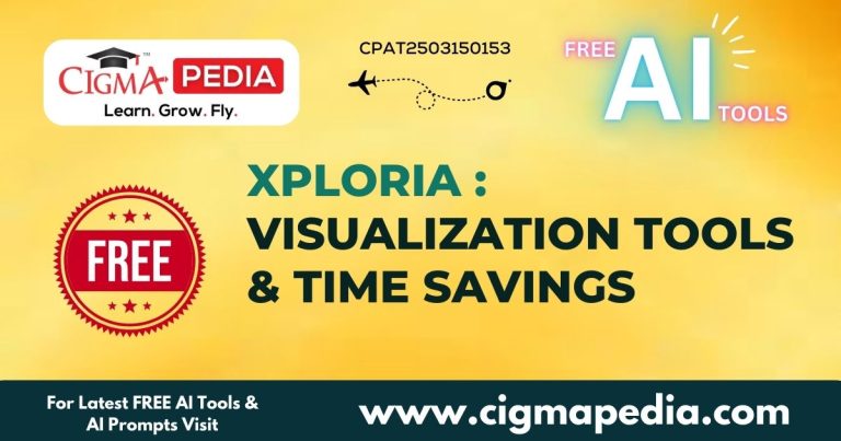 Xploria: Your AI Powered Exploration and Discovery Tool - CIGMA Pedia