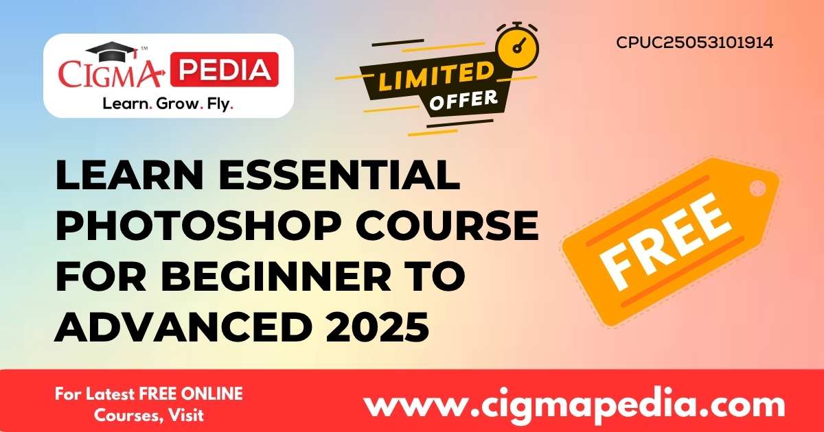 Learn Essential Photoshop Course for Beginner to Advanced 2025 (Free ...
