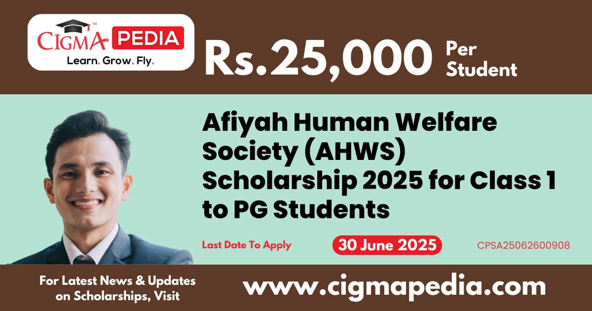 Afiyah Human Welfare Society Scholarship 2025 for Class 1 to PG Students | Last Date to Apply ...
