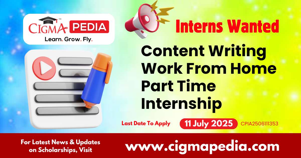 Content Writing Work From Home Part Time Internship By Tathagat ...