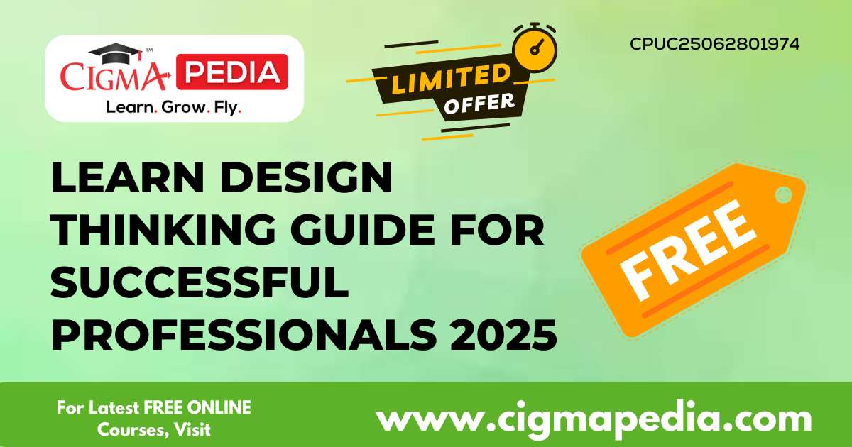 Learn Design Thinking Guide for Successful Professionals 2025 (Free ...