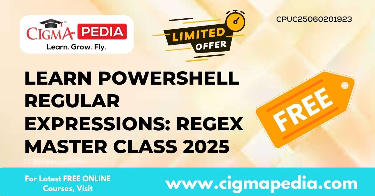 Learn Powershell Regular Expressions Regex Master Class 2025 Free
