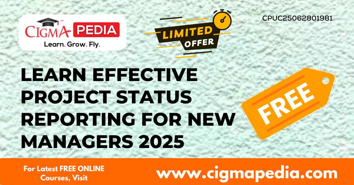 Learn Effective Project Status Reporting for New Managers 2025 (Free ...