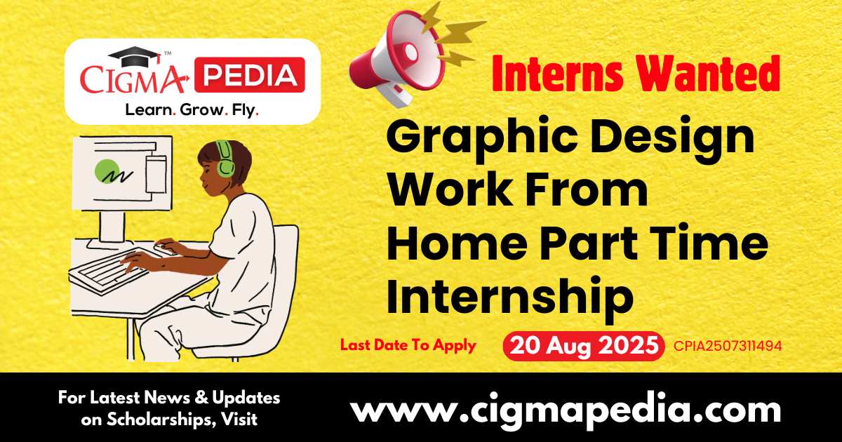 Graphic Design Work From Home Part Time Internship By CollegeTips Ed ...