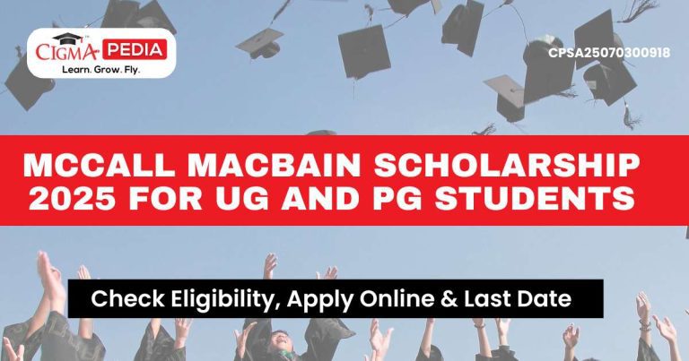 McCall MacBain Scholarship 2025 for UG and PG Students | Canada ...