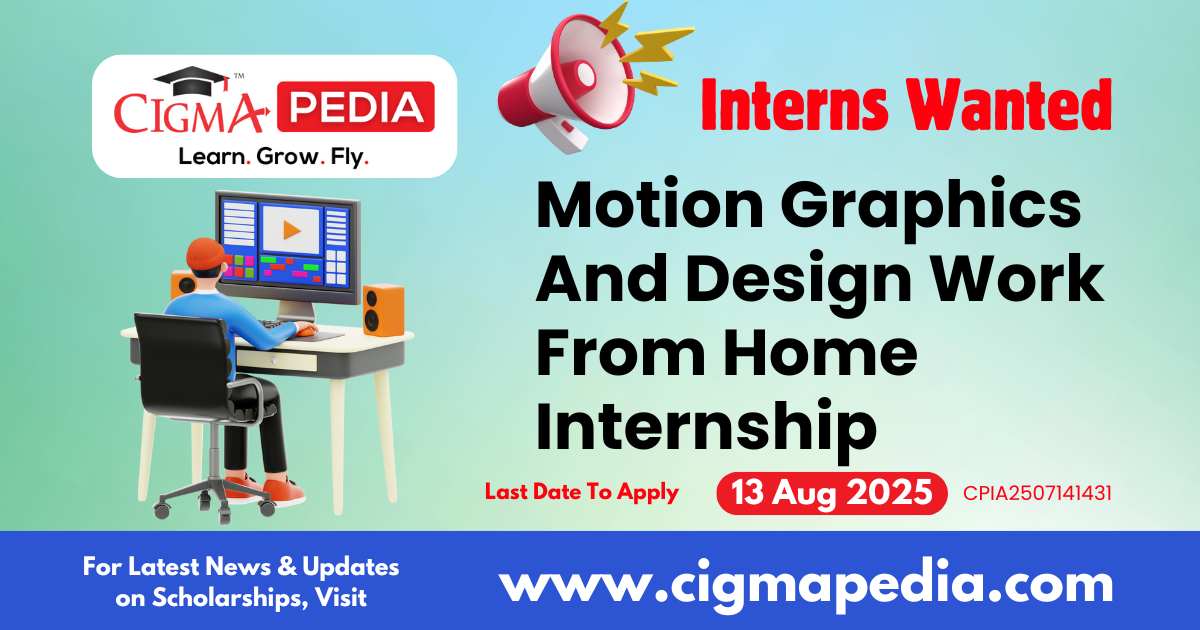 Motion Graphics And Design Work From Home Internship By Chapter Circle ...