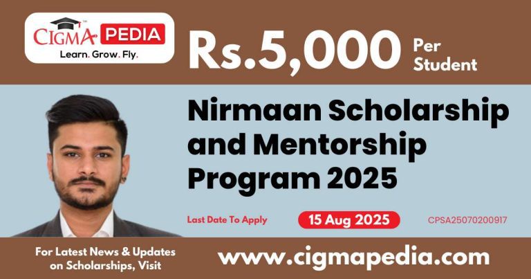 Nirmaan Scholarship and Mentorship Program 2025 for Class 10, PUC, UG and PG Students | Last ...