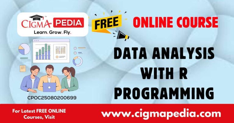 Data Analysis with R Programming (Free Online Course) - CIGMA Pedia